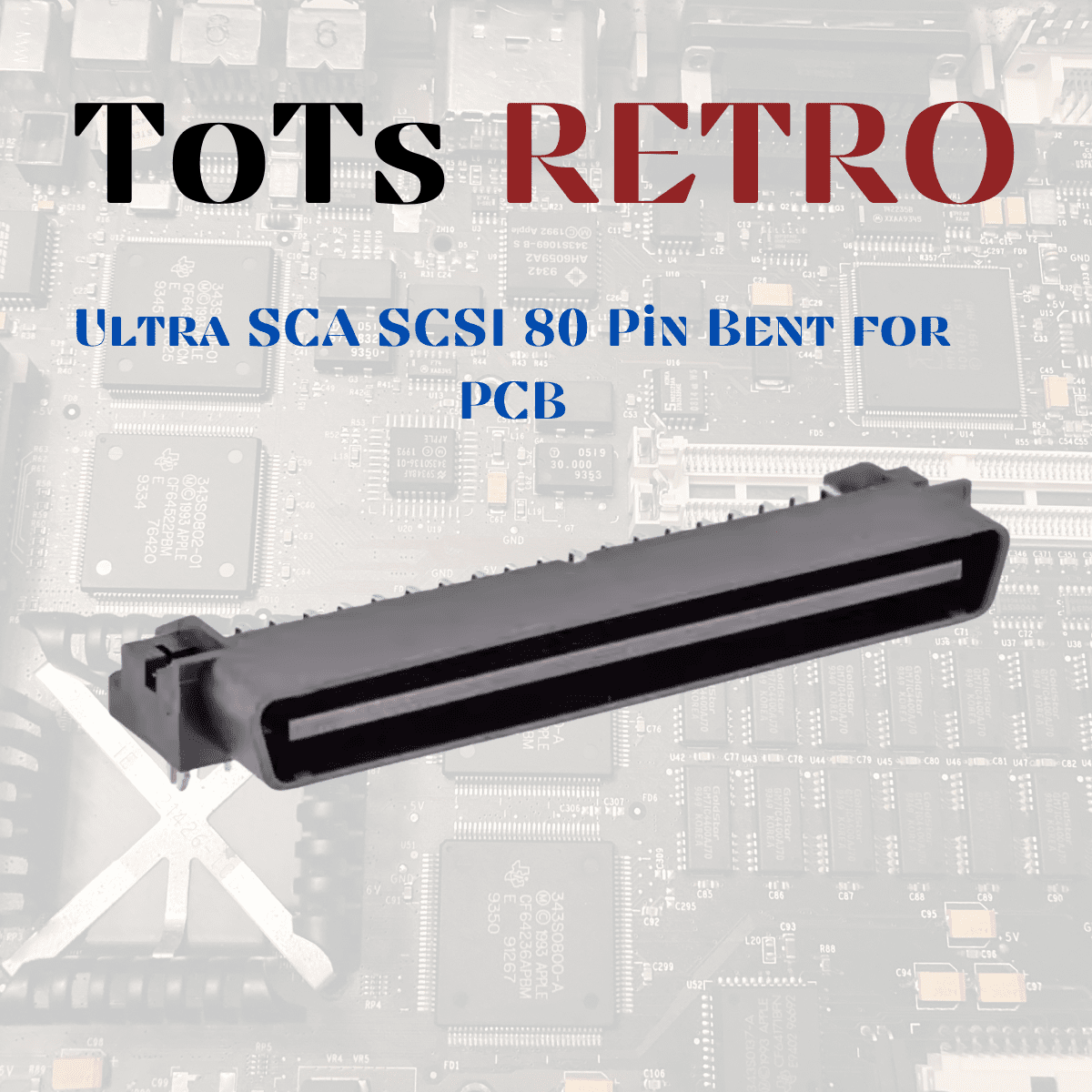 Ultra Wide SCA 80-pin 90° Connector SCSI, Macintosh, PC – ToTsRC/ToTsRETRO