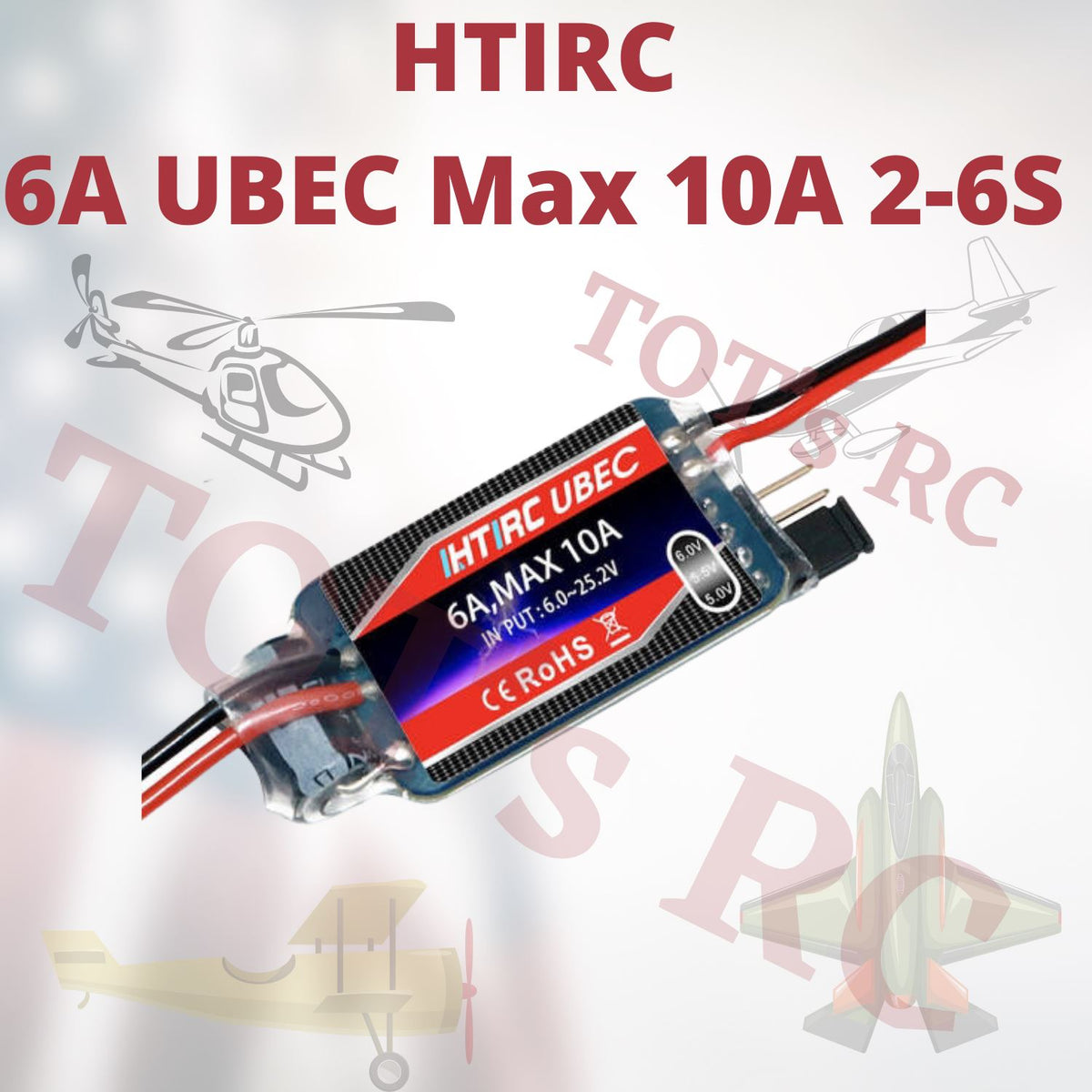 HTIRC UBEC 6a Max 10a, Input 6v-25v 2-6s UBEC Output 5v-5.5v-6v w/ XT60 ...